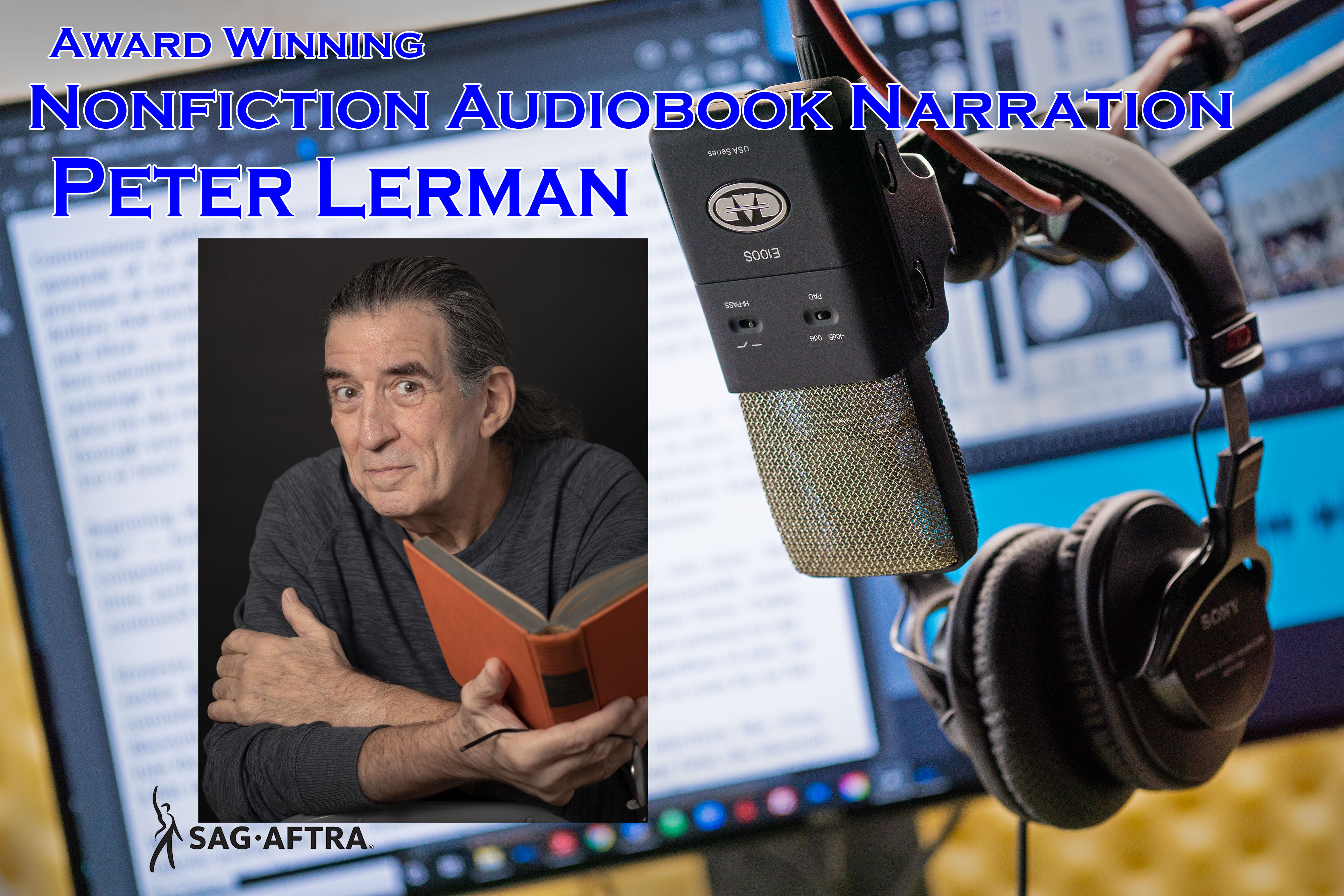 Peter Lerman – Audiobook Narrator – Listen to me; you might learn ...